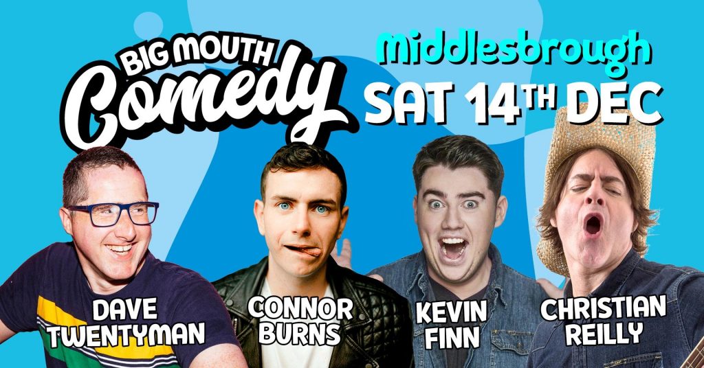 Middlesbrough – Big Mouth Comedy Club