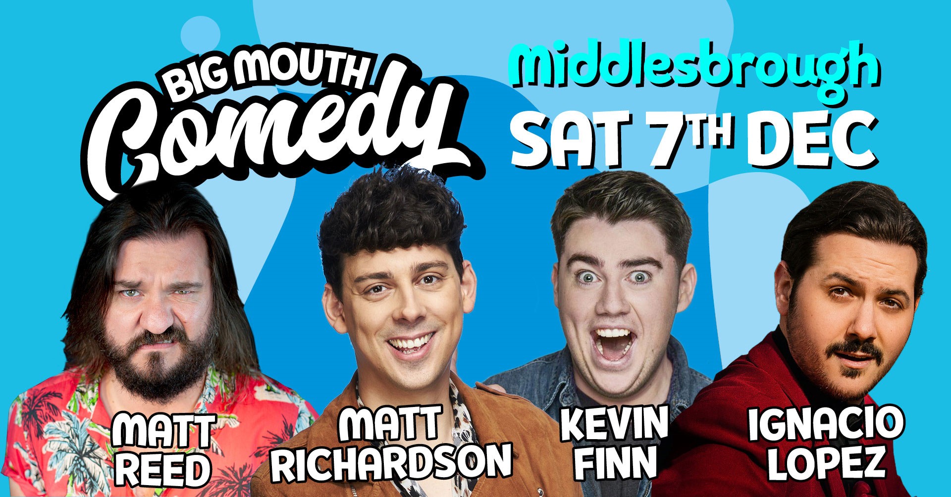 Middlesbrough – Big Mouth Comedy Club