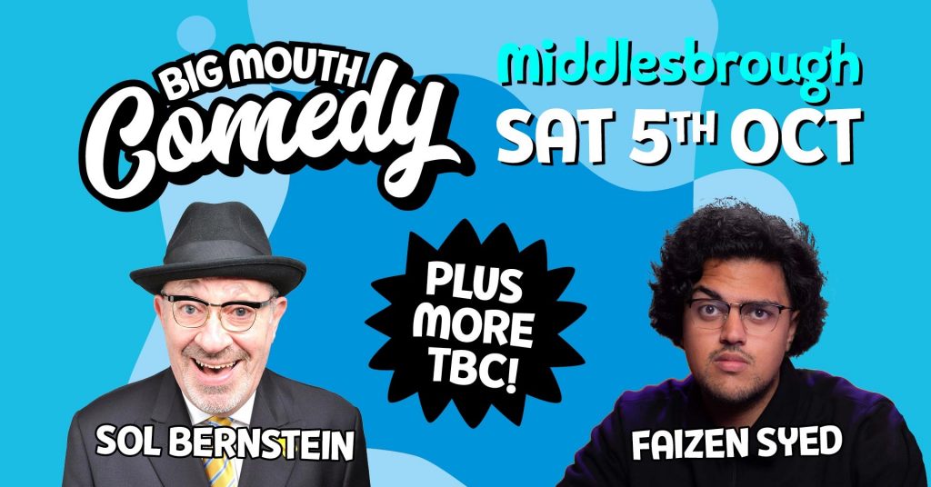 Middlesbrough – Big Mouth Comedy Club